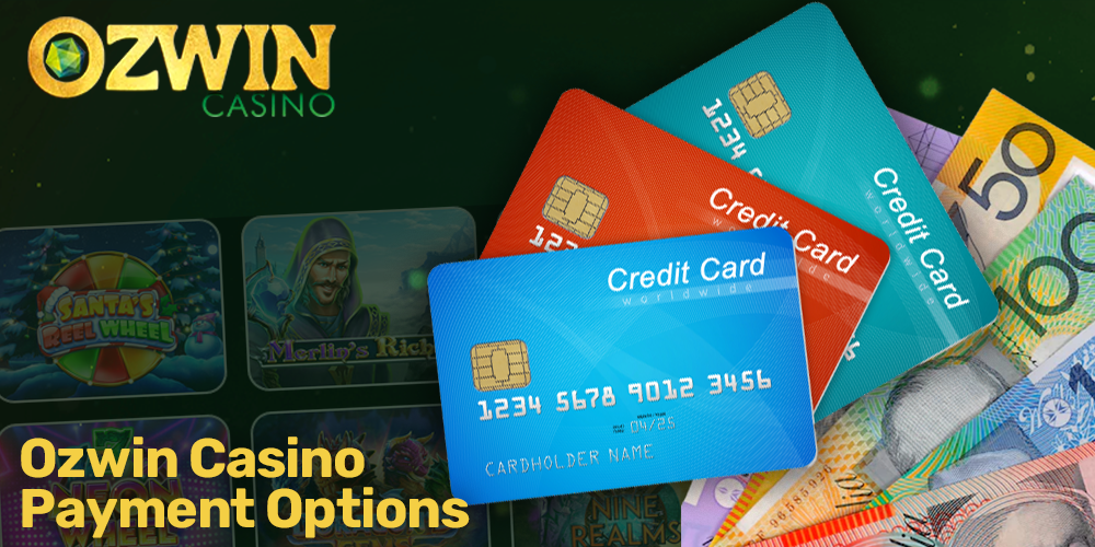 Make easy payments at Ozwin Casino